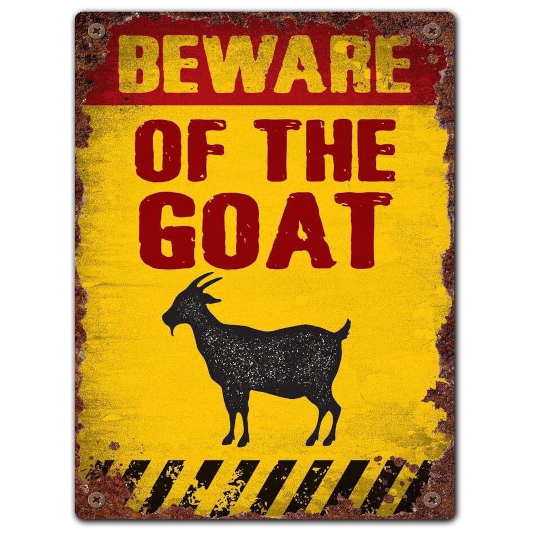 Beware of the Goat Vintage Metal Plaque, Metal Garden Warning Sign - Etsy