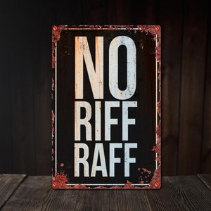 No Riff Raff Vintage Metal Wall Plaque, Aluminium Wall Decor - Etsy
