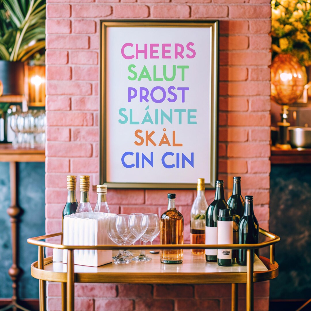 Cheers Salut Prost Slainte Skal Cin Cin, Typography Cocktail Art Print ...
