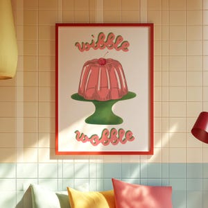 Pink Jello Print, Wibble Wobble Jelly Poster, Retro Dessert Poster ...