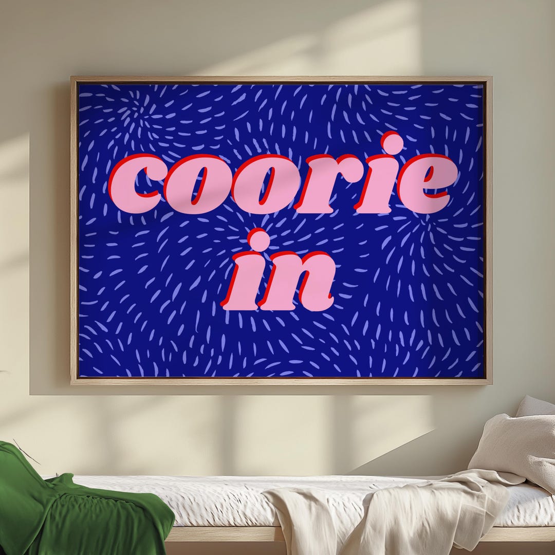 Coorie in Print, Scottish Wall Art, Bold Typography Poster, Cosy Living ...