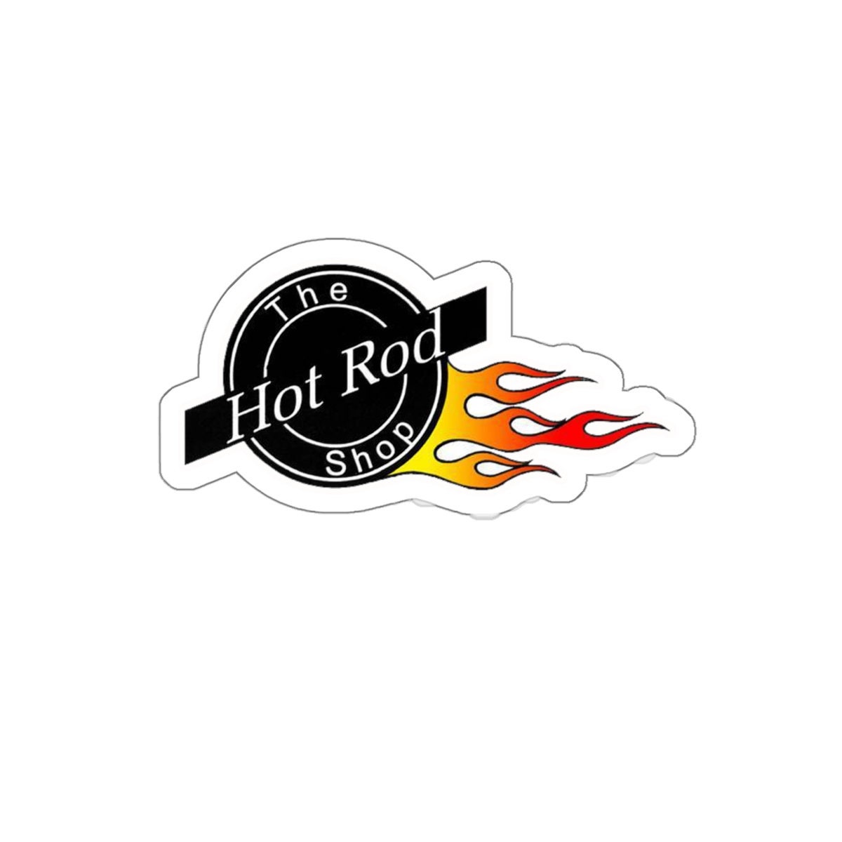 The Hot Rod Shop Sticker. Father's Day, Gift for Dad, Dad Gift, Flamed ...