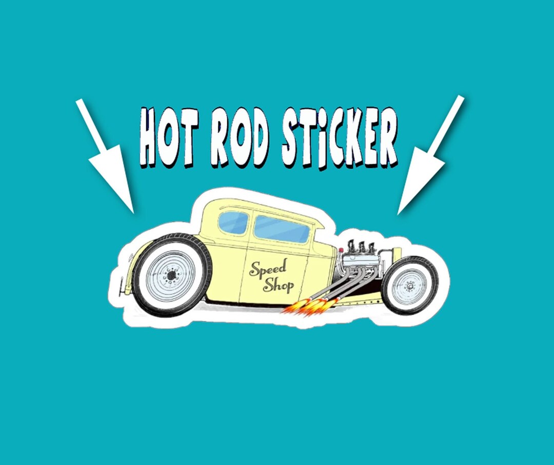 Hot Rod Sticker, Father's Day, Gift for Dad, Dad Gift, Rat Rod, Speed ...
