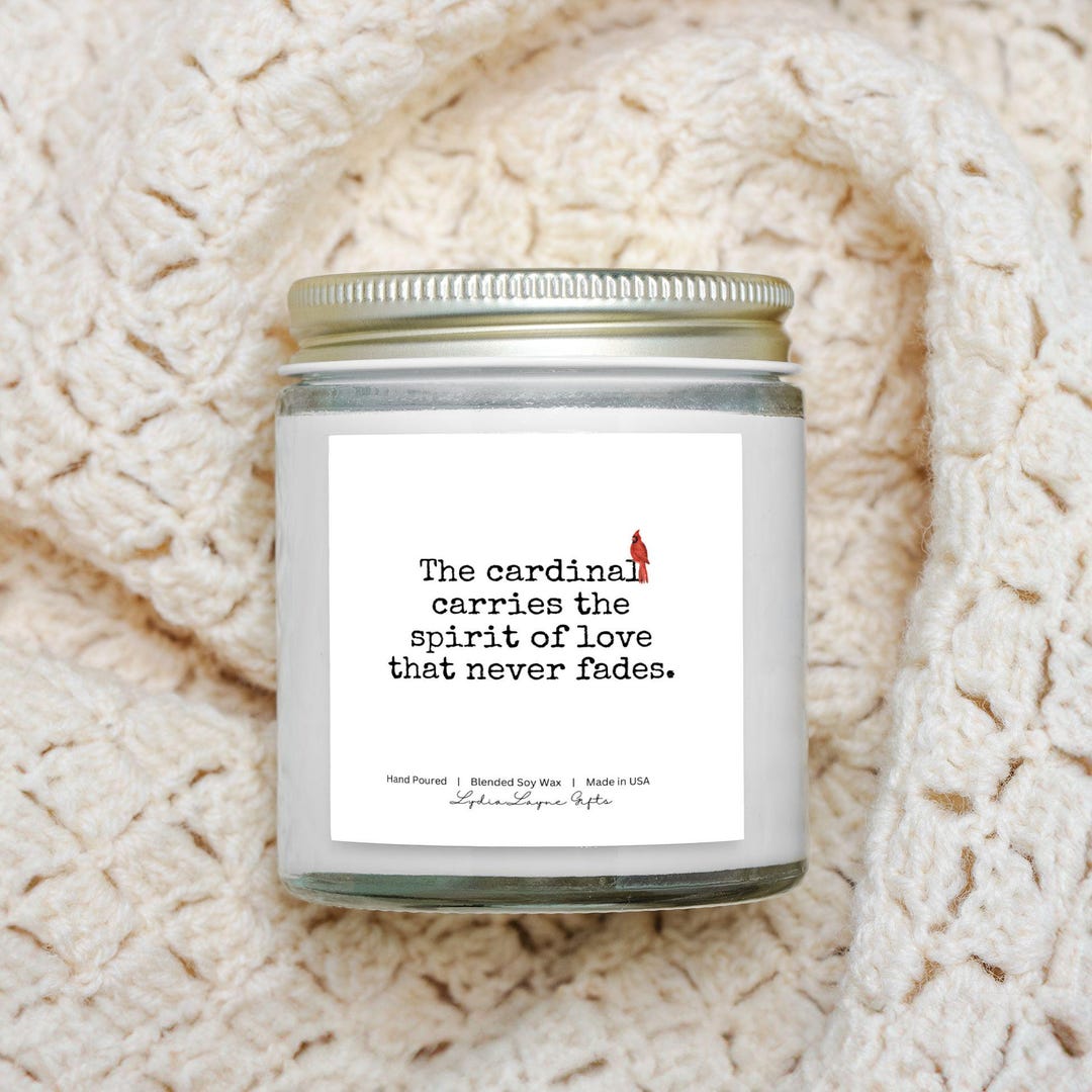 Cardinal Grief Candle -the Spirit of Love Never Fades Memorial Gift for ...