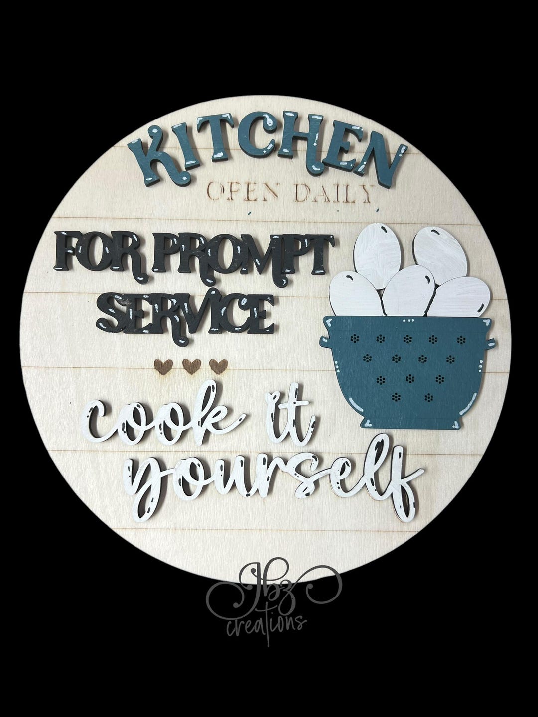 Kitchen Open Daily for Prompt Service Cook It Yourself Bread Board ...