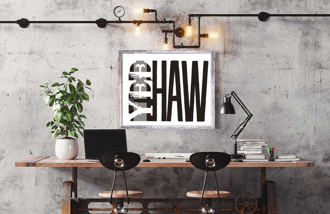 Yeehaw Wall Art PDF 20"x16" Max Print | Yeehaw Print for Cowboy Decor ...