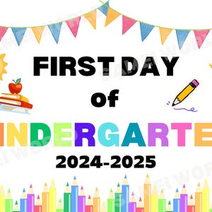 First Day of Kindergarten Sign Printable, Back to School Sign, First ...