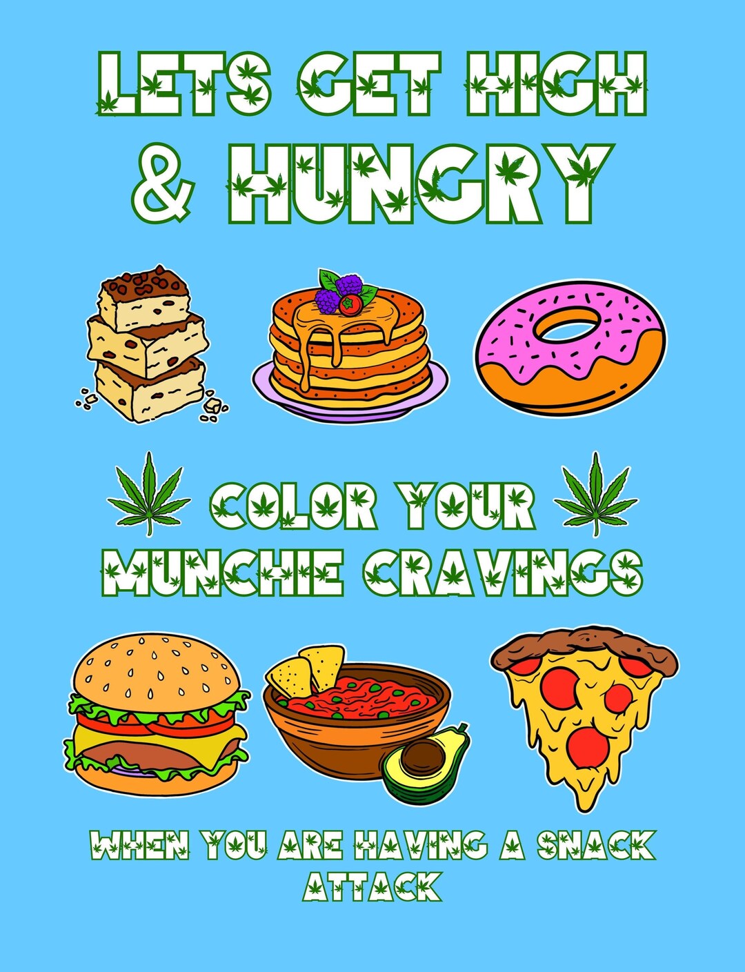 Let's Get High & Color Coloring Book for Adults Sugar Free Fat Free Food and Full of Fun! Stoner ...