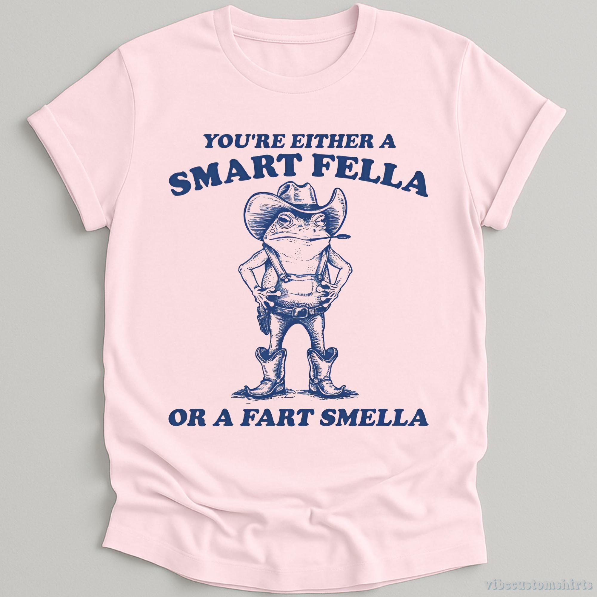 You're Either A Smart Fella or A Fart Smella Vintage Shirt, Cowboy Frog ...