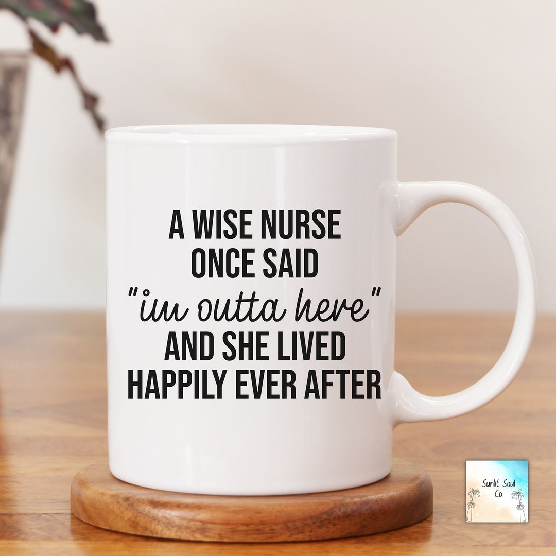 Funny Nurse Retirement Mug Retired Nurse 2024 Gift Coworker Retirement ...