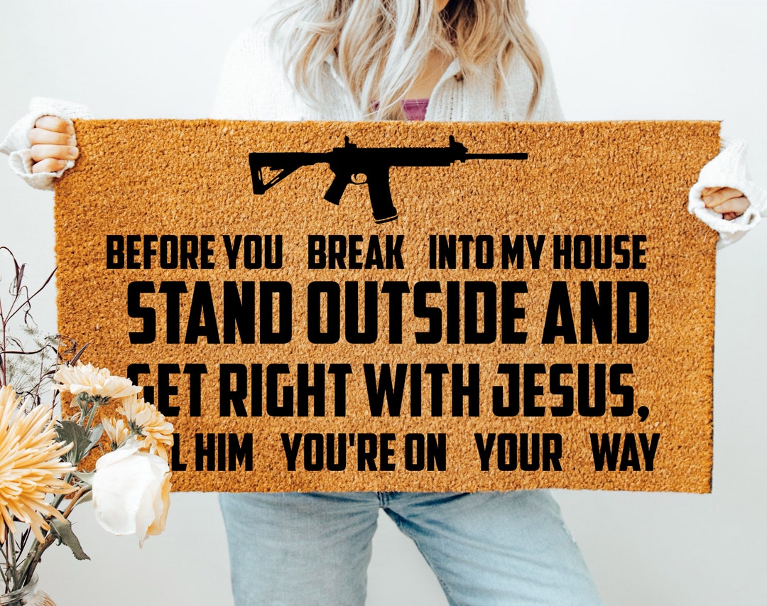 Stand Outside and Get Right With Jesus Doormat, Flocked Coir Outdoor ...