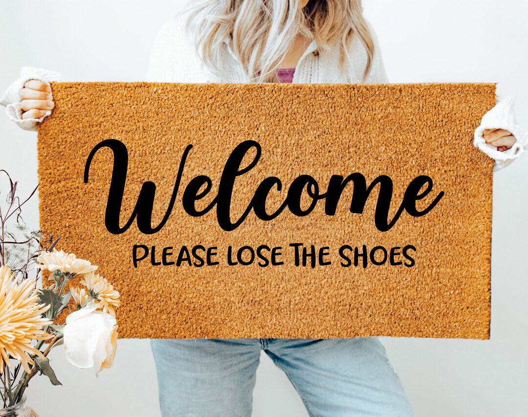 Welcome Please Lose the Shoes Doormat, Funny Doormat, Flocked Coir ...