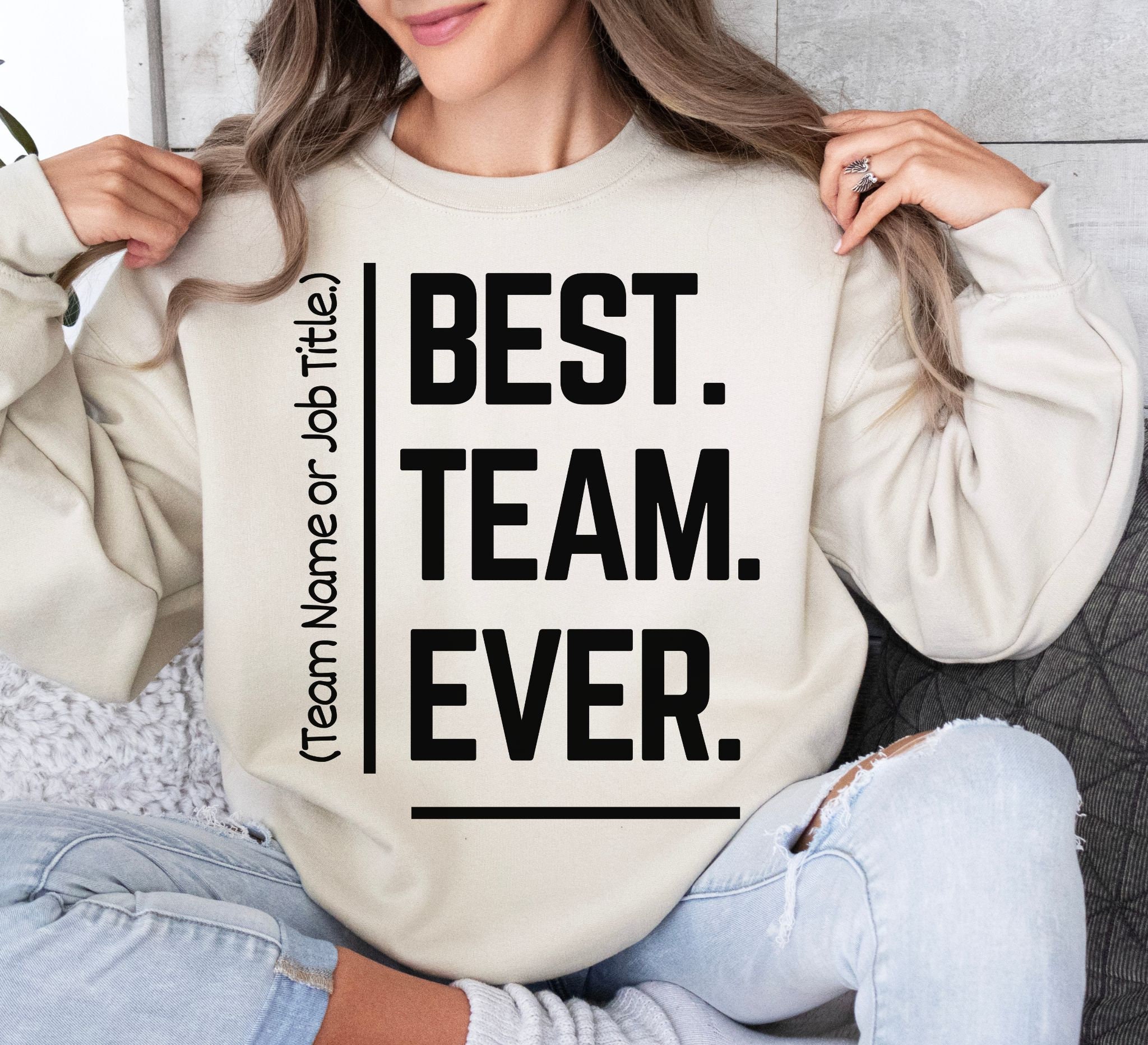 Customize Best Team Ever Shirt, Teammate T-shirt, Coworker Gift, Team ... Customize Best Team Ever Shirt, Teammate T-shirt, Coworker Gift, Team ...