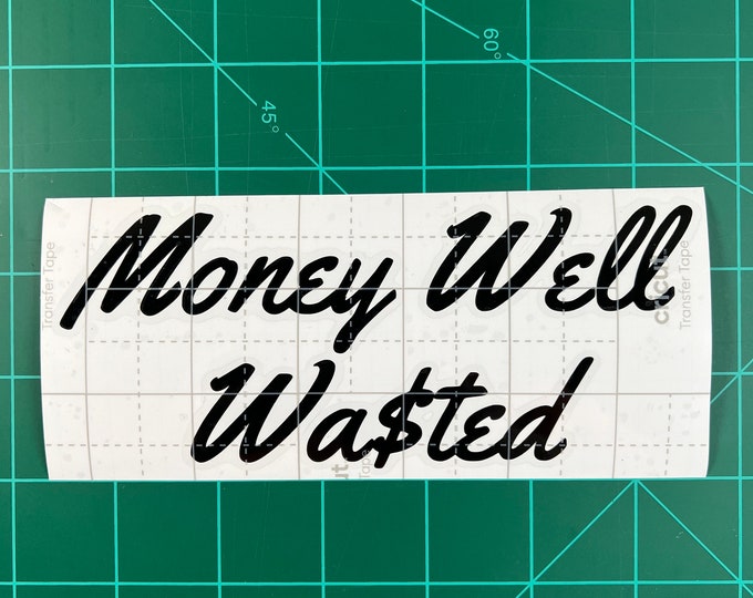 Money Well Wasted JDM Funny Sticker Decal - Etsy
