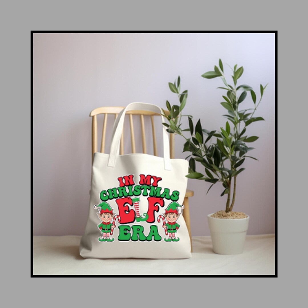 In My Elf Era, Christmas Tote, Christmas Bag, Christmas , Funny ...