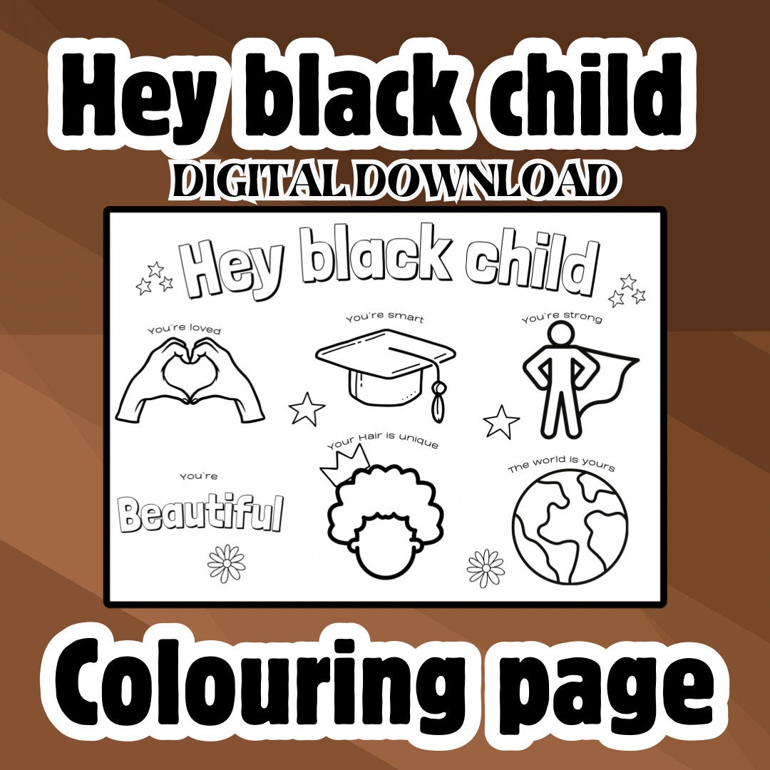 Hey Black Child Coloring Page | Black History| Worksheet| Coloring Book ...