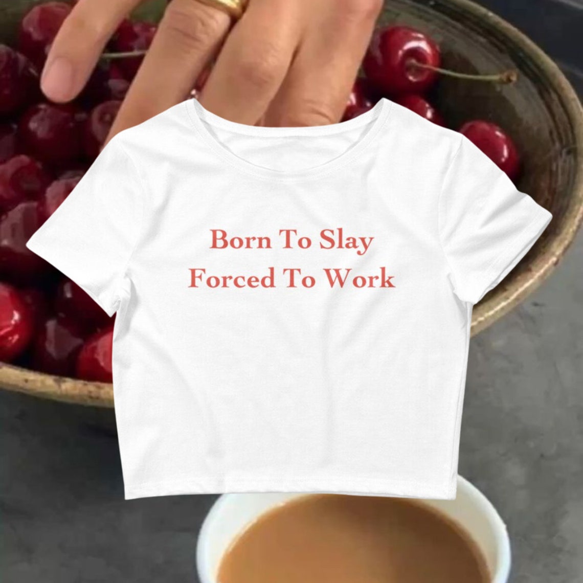 Born to Slay , Forced to Work , Graphic Cropped Tee ,baby Tee , Crop ...