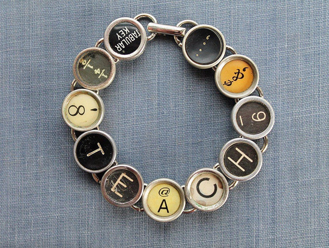 Teach With Style: Typewriter Key Bracelet Crafted With a Teacher's ...