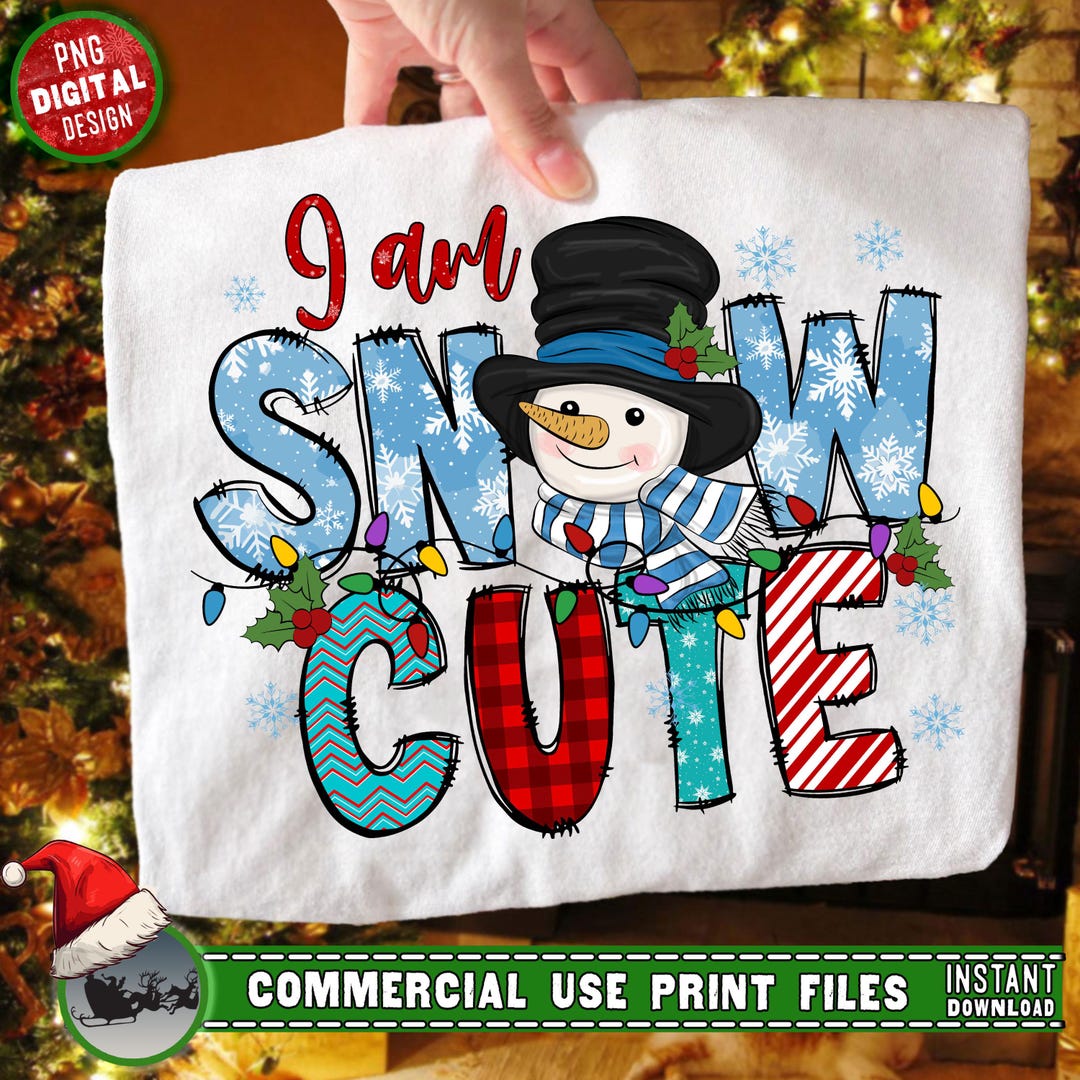 I Am Snow Cute PNG, Christmas Snowman Winter Design, Funny Snowman ...