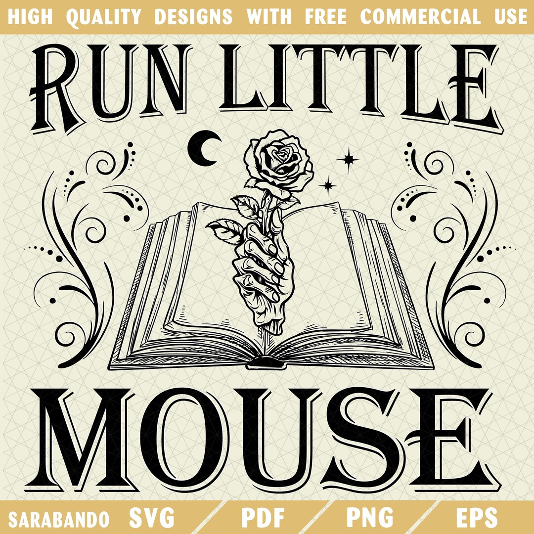 Run Little Mouse PNG SVG, Spicy Books Dark Romance Merch Png, Smut ...