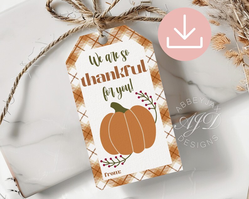 Thankful for You Gift Tag, Autumn Gift Tag Printable, Fall Appreciation ...