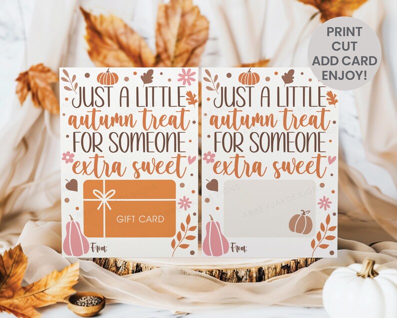 Autumn Gift Card Holder Printable, Just A Little Treat for Someone ...