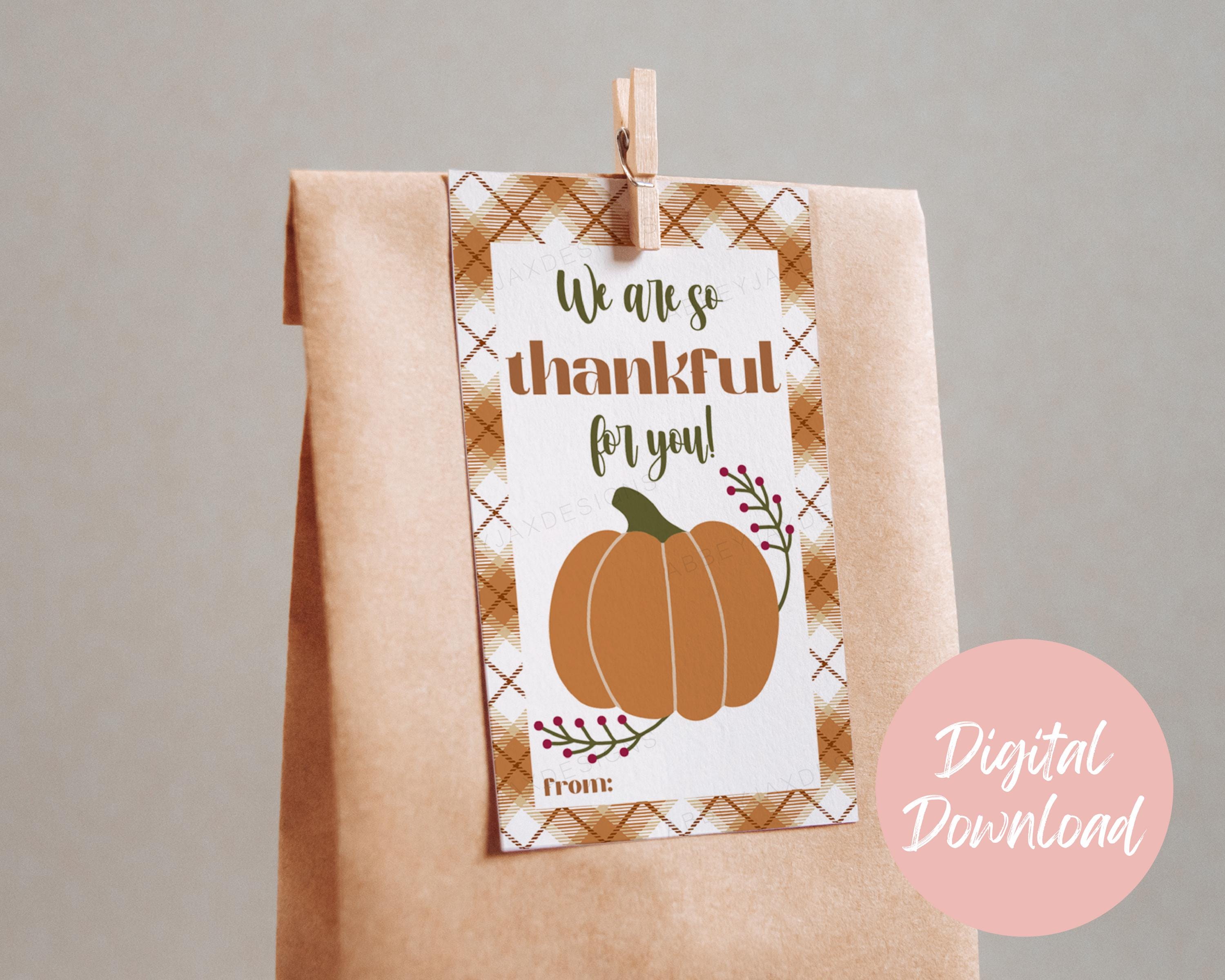 Thankful for You Gift Tag, Autumn Gift Tag Printable, Fall Appreciation ...