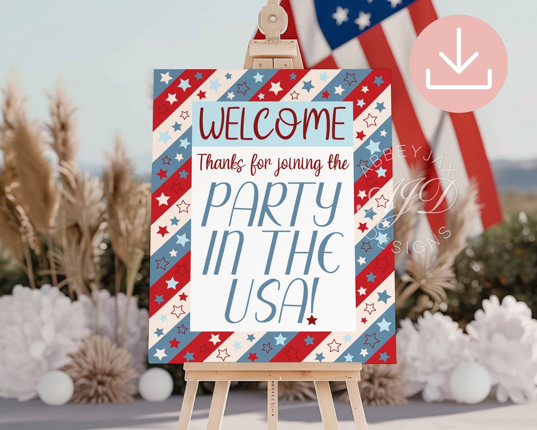 4th of July Welcome Sign, Printable 4th of July, Independence Day Sign ...
