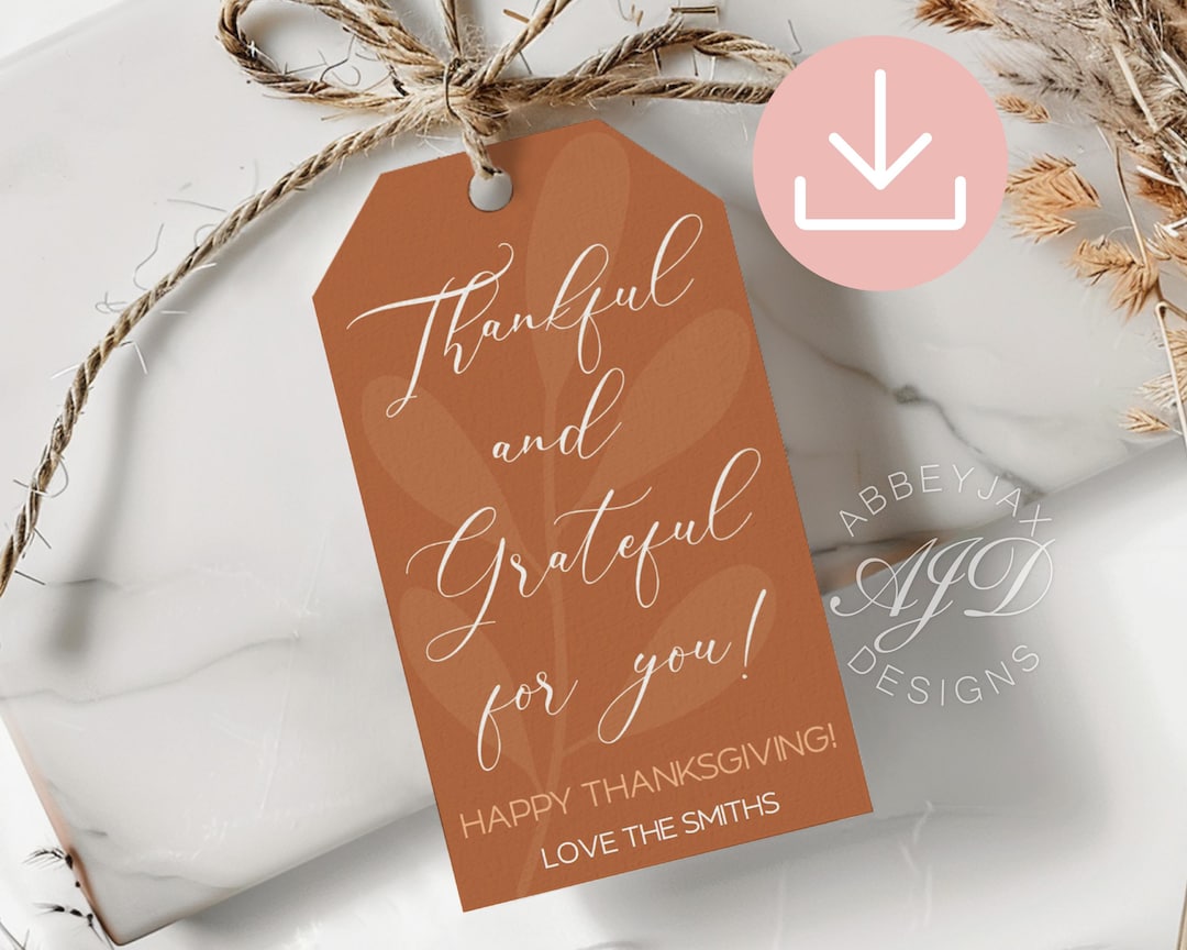 Editable Thanksgiving Favor Tag, Printable Thankful for You Gift Tag ...