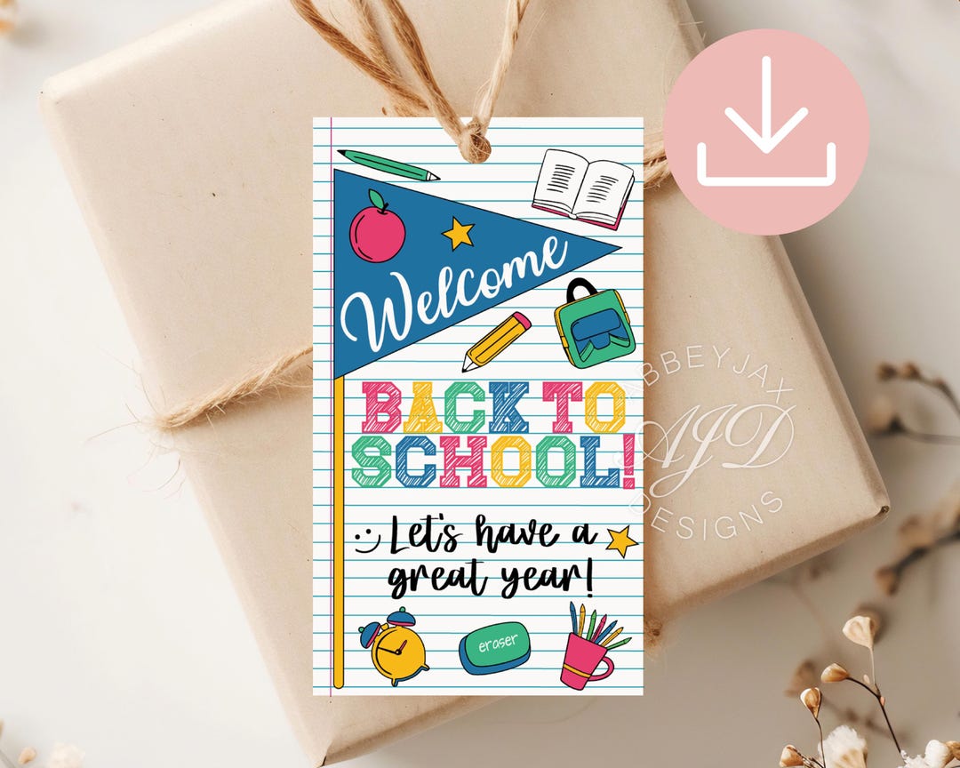 Welcome Back to School Gift Tag, Treat Tag From Teacher, Back to School ...