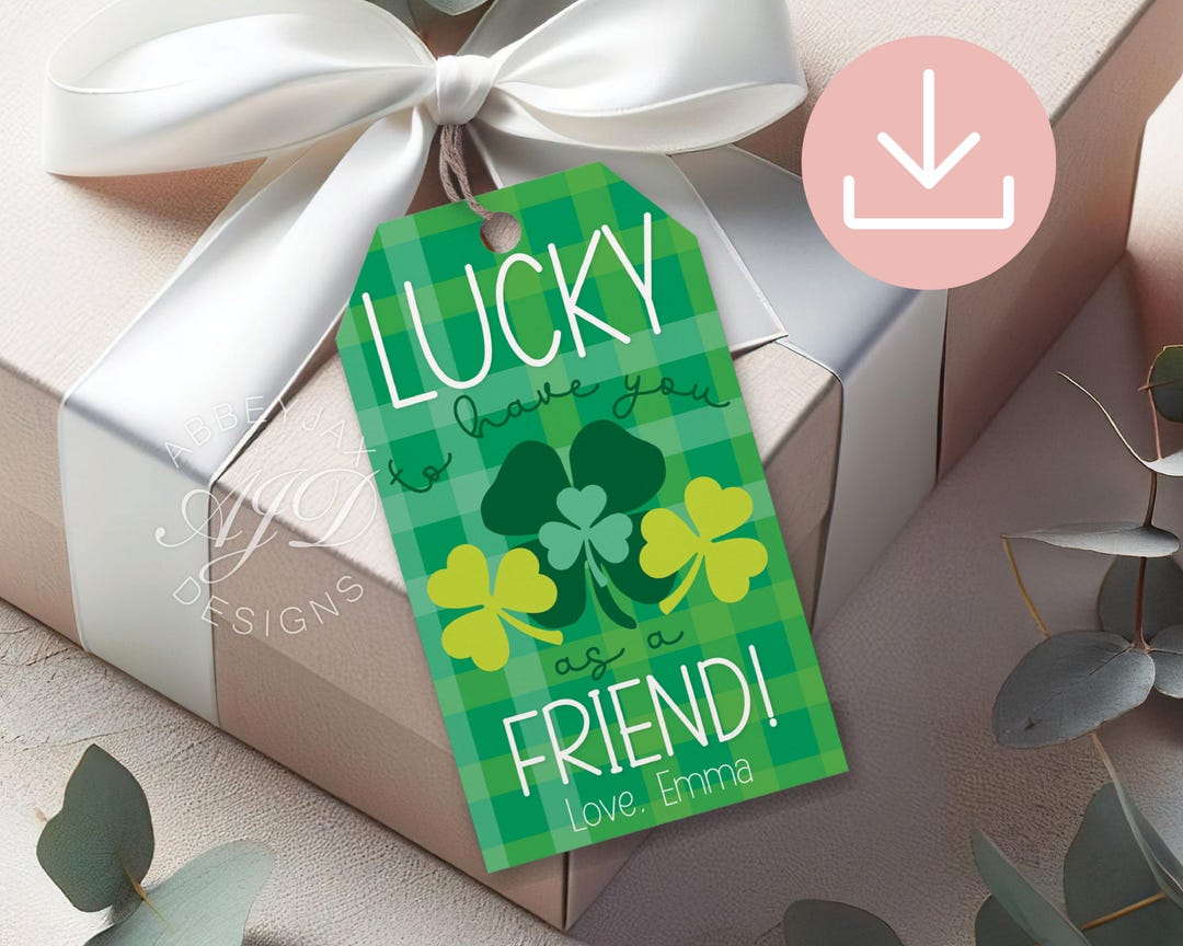 St. Patrick's Day Gift Tags, Lucky to Have You Tag, St Patricks Day ...