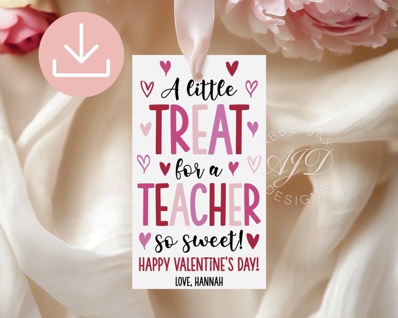 Valentine's Day Teacher Gift Tag, A Little Treat Tag, Teacher ...