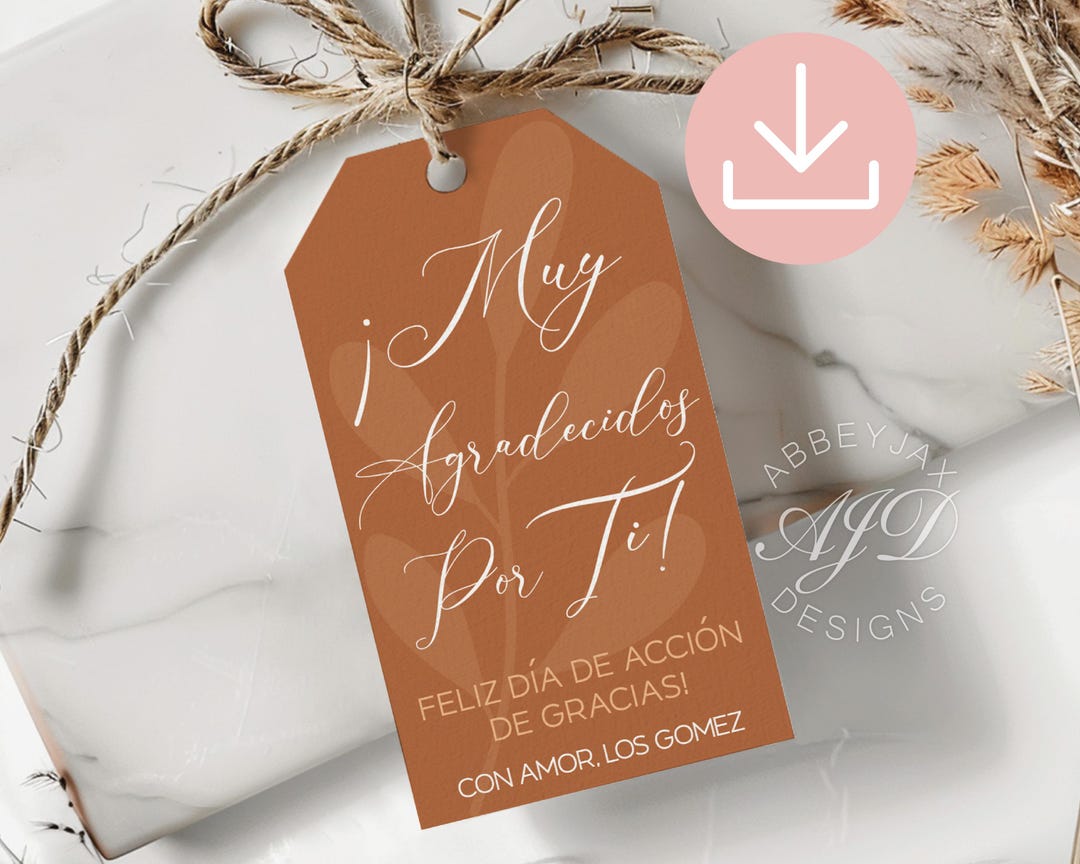 Spanish Thanksgiving Gift Tag, Agradecimiento Tag, Thankful for You ...