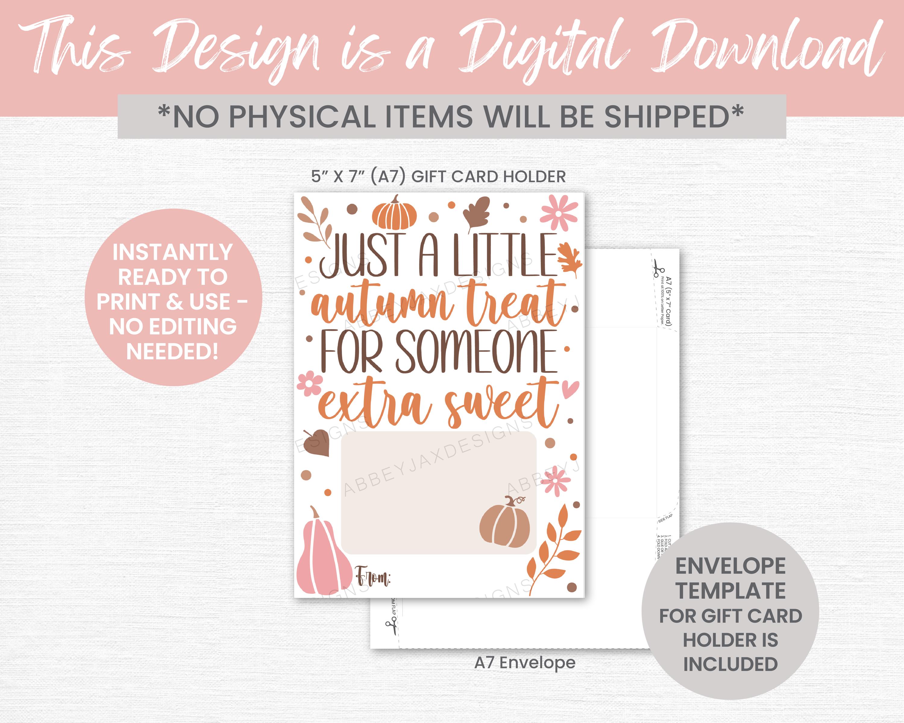 Autumn Gift Card Holder Printable, Just A Little Treat for Someone ...