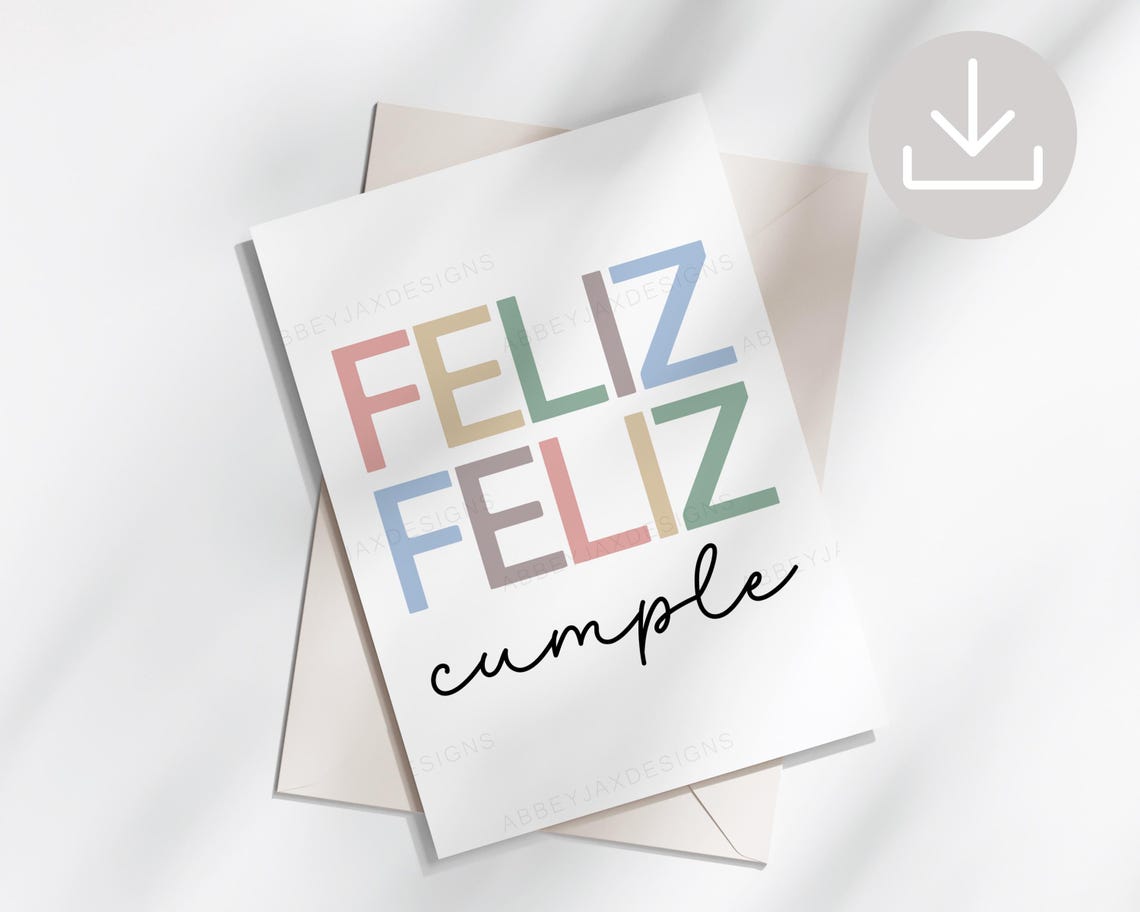 Spanish Birthday Card Printable, Feliz Cumpleaños Card, Happy Birthday ...