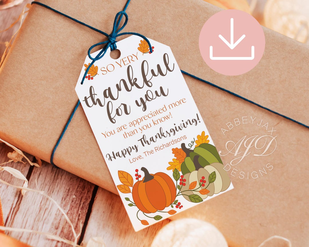 Editable Thanksgiving Favor Tag, Printable so Very Thankful for You ...