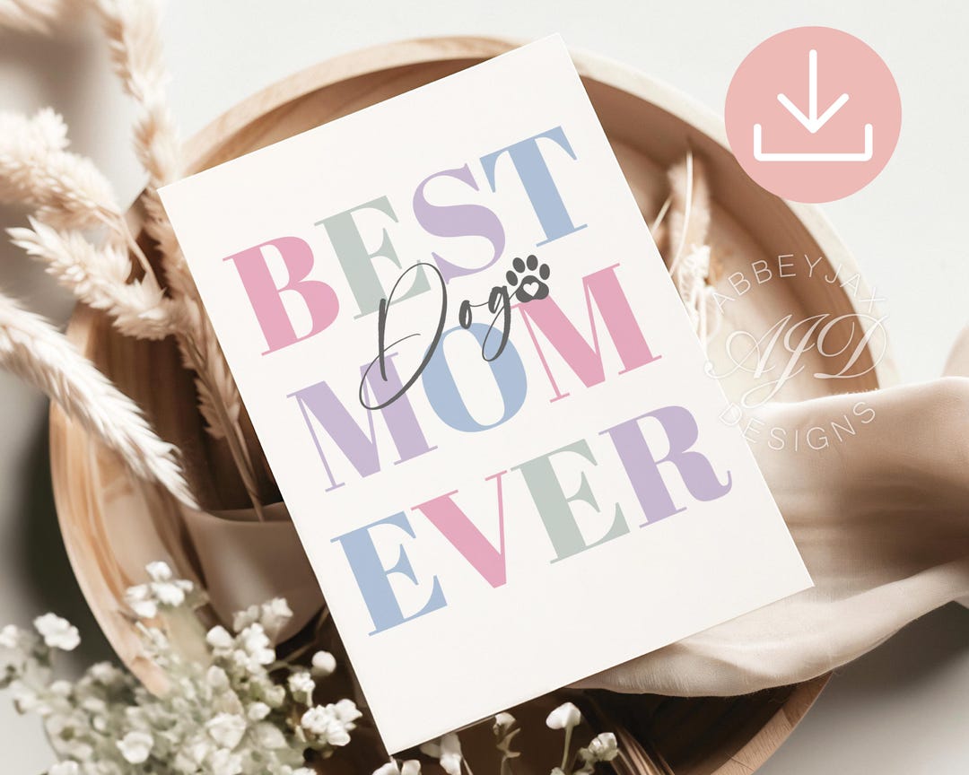 Best Dog Mom Ever Card, Dog Mom Mothers Day Card, Paw Print Card, Dog ...