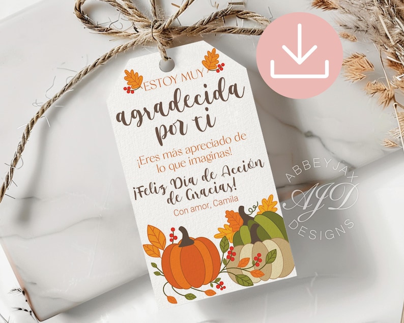 Editable Spanish Thanksgiving Favor Tag, Printable Spanish Thankful ...