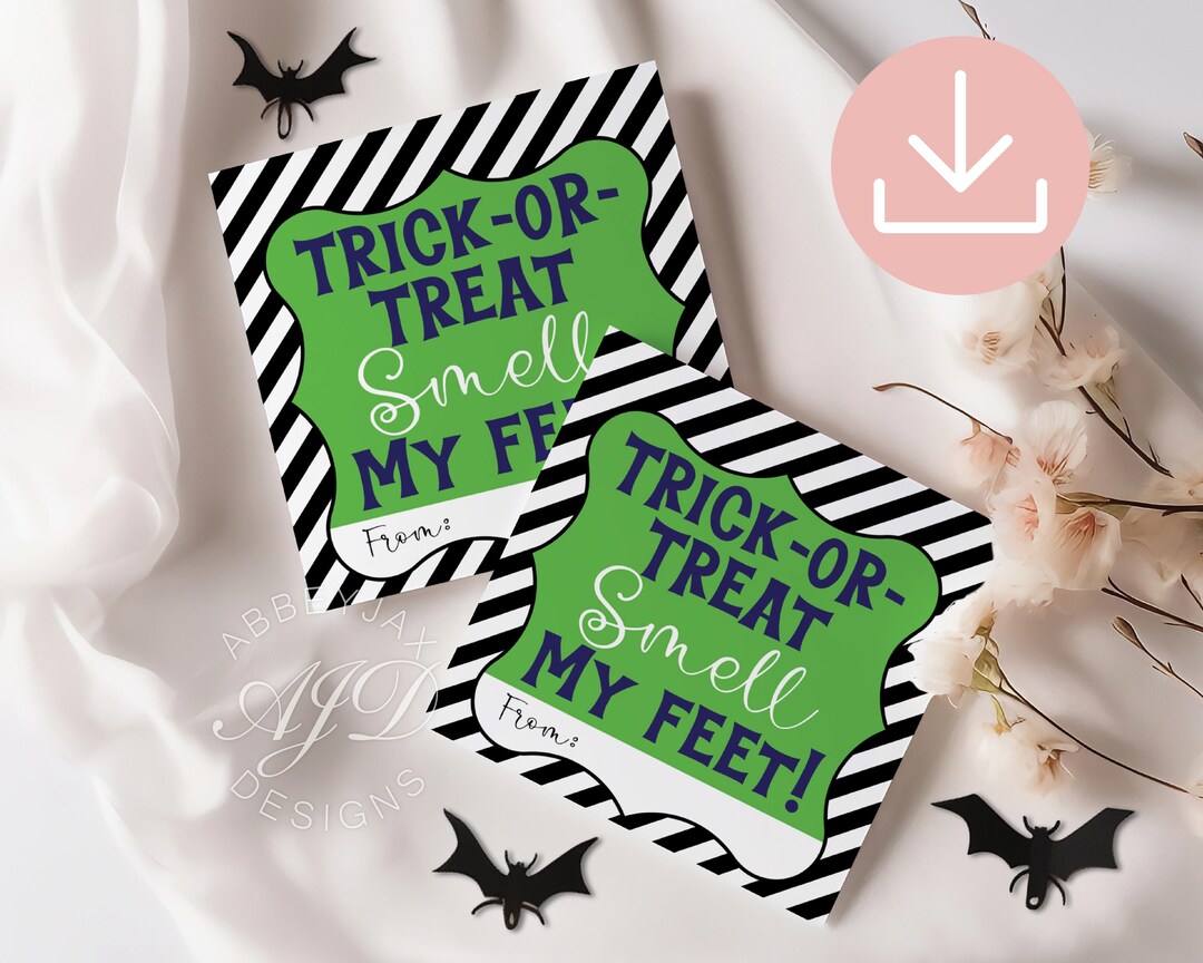 Halloween Cookie Tag, Trick or Treat Smell My Feet Tag, Trick or Treat ...