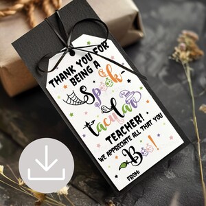 Spooktacular Teacher Halloween Gift Tag, Teacher Appreciation Gift ...