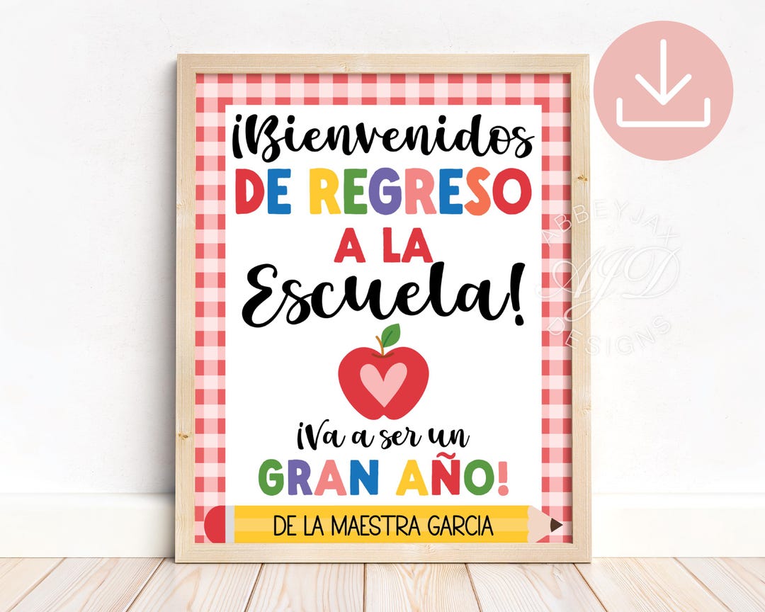 Spanish Welcome Back to School Sign, First Day of School Decorations ...