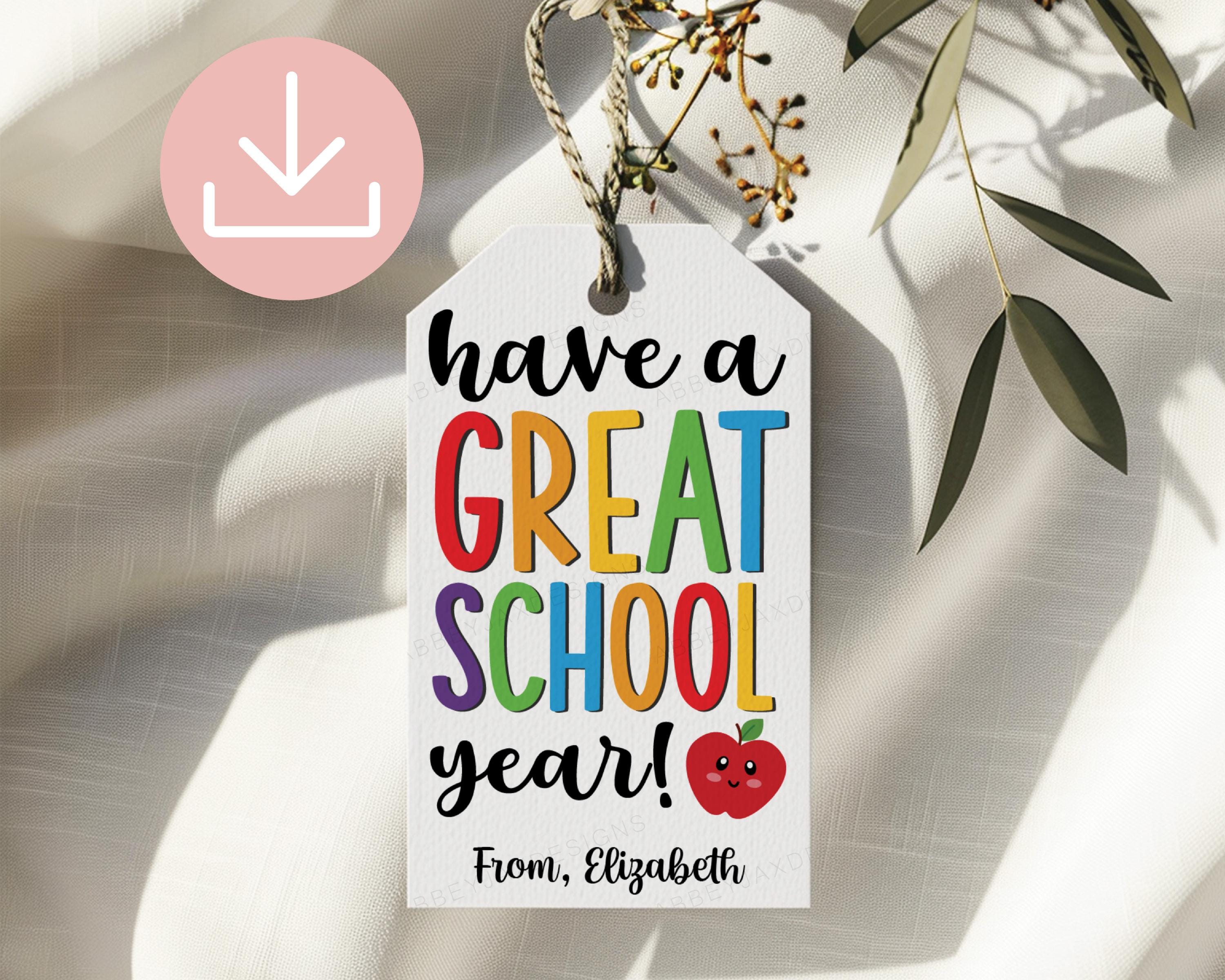 Have A Great School Year Tag, Welcome Back to School Tag, Back to ...