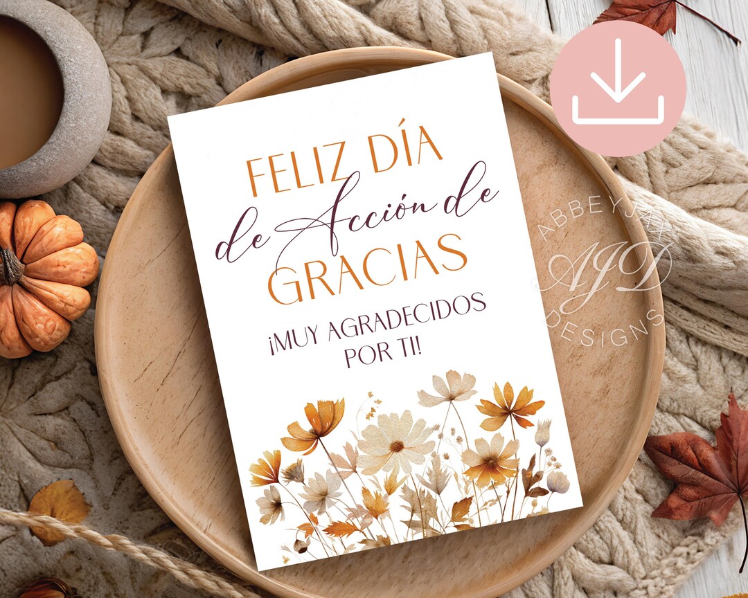 Spanish Thanksgiving Card, Feliz Día De Acción De Gracias, Thanksgiving ...