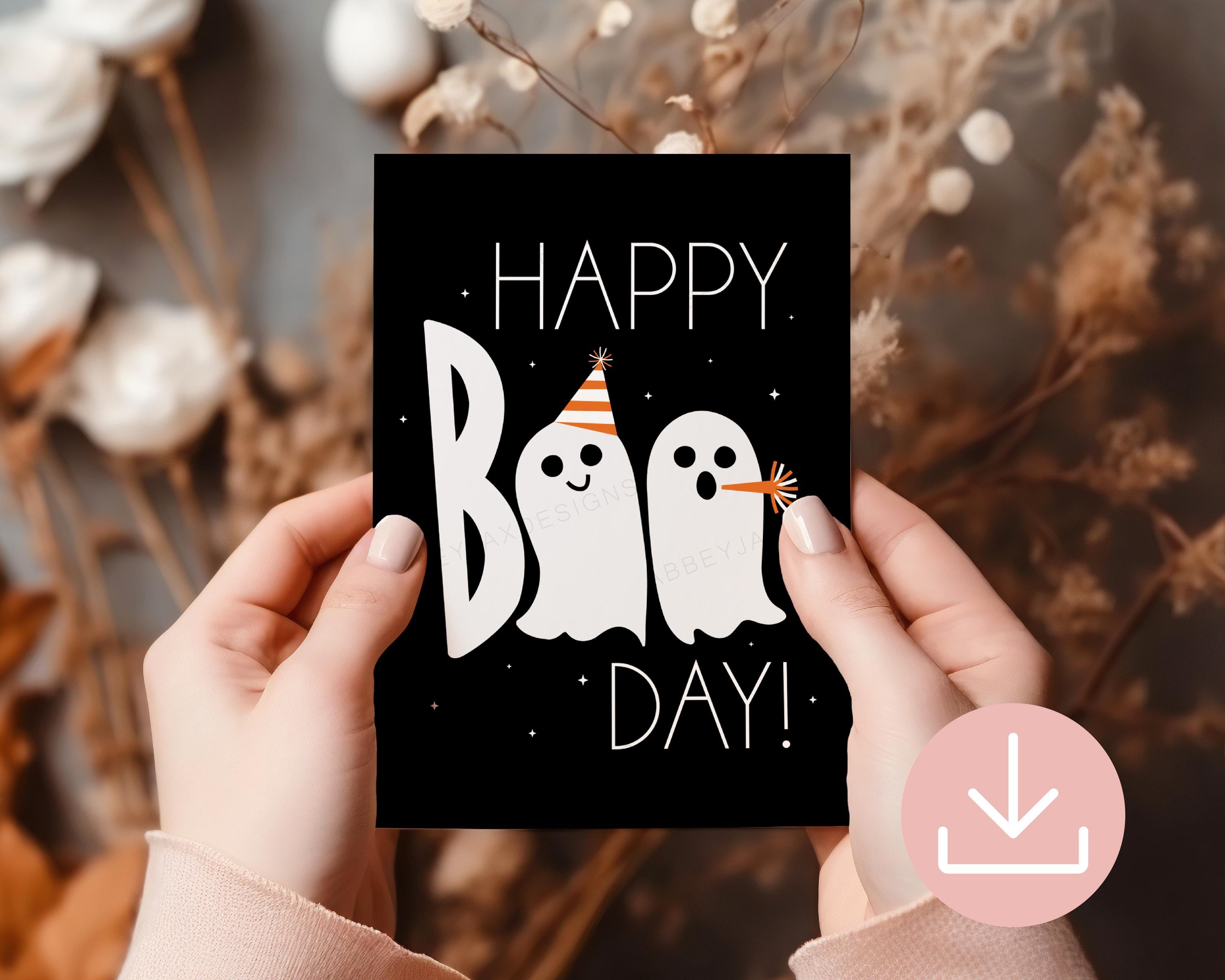 Halloween Birthday Card Printable, October Birthday Gift, Happy Boo Day ...