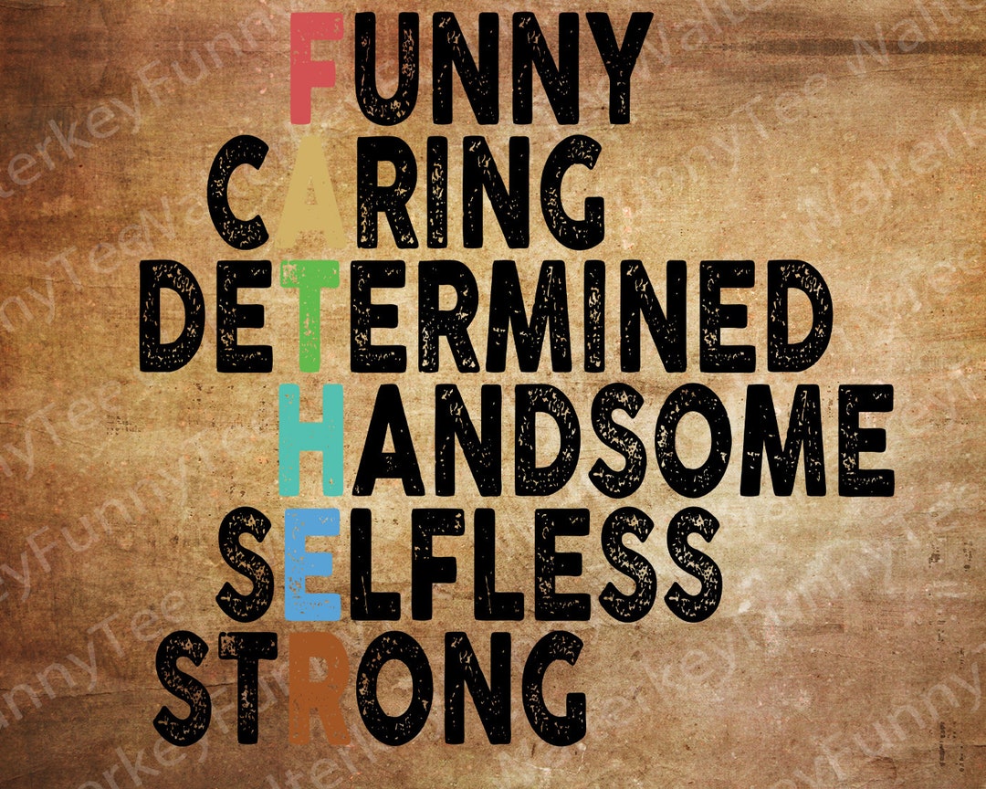 Fathers Day Png, Dad Definition Png, Father Friend Daddy Hero Teacher ...