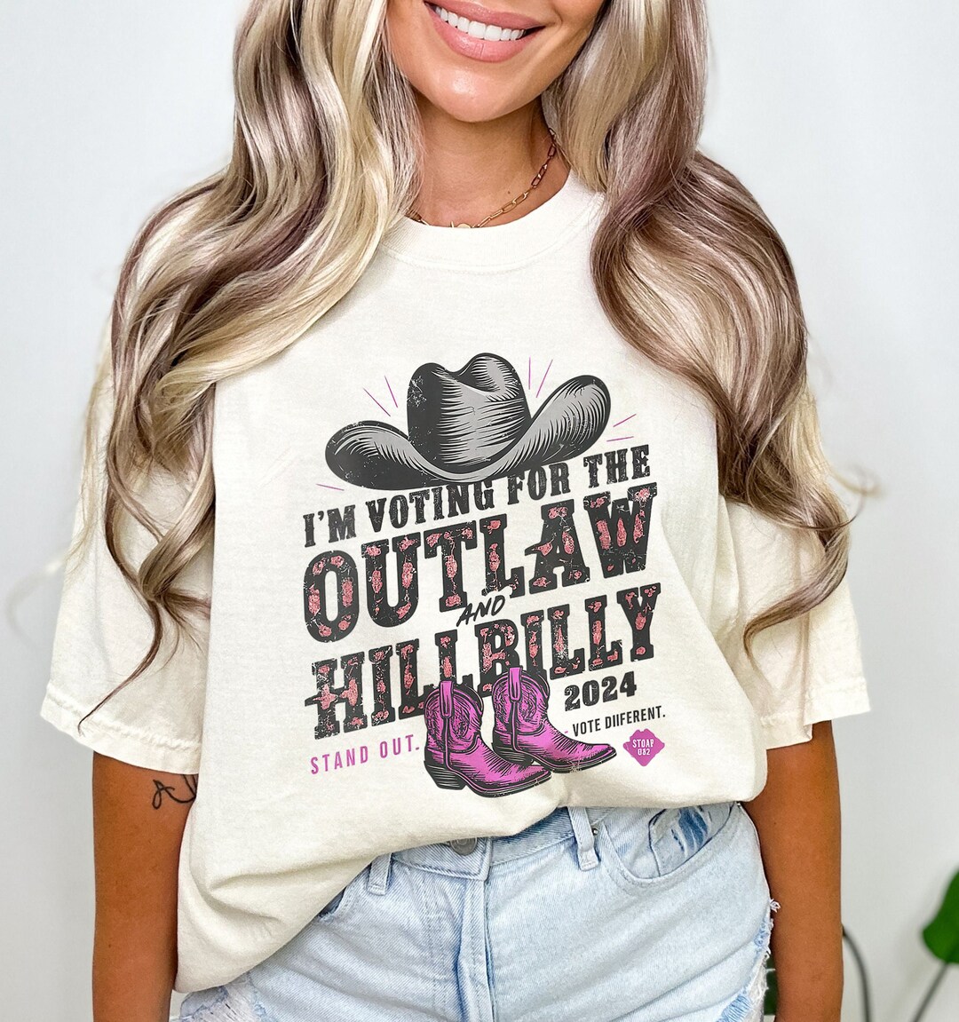 I'm Voting for Outlaw and the Hillbilly 2024, Voting Hillbilly and ...