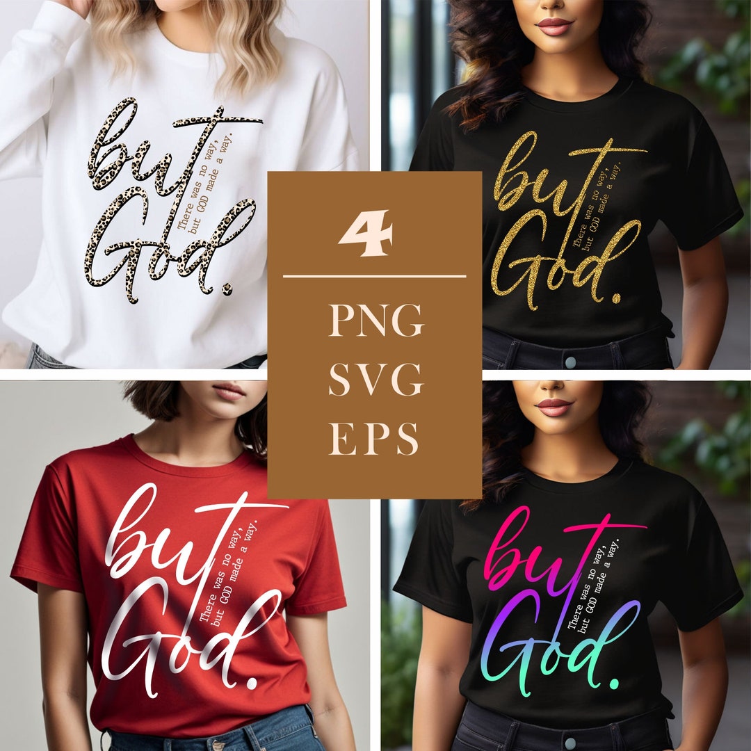 But God Svg, but God Shirt Svg, Created With a Purpose Svg, Christian ...