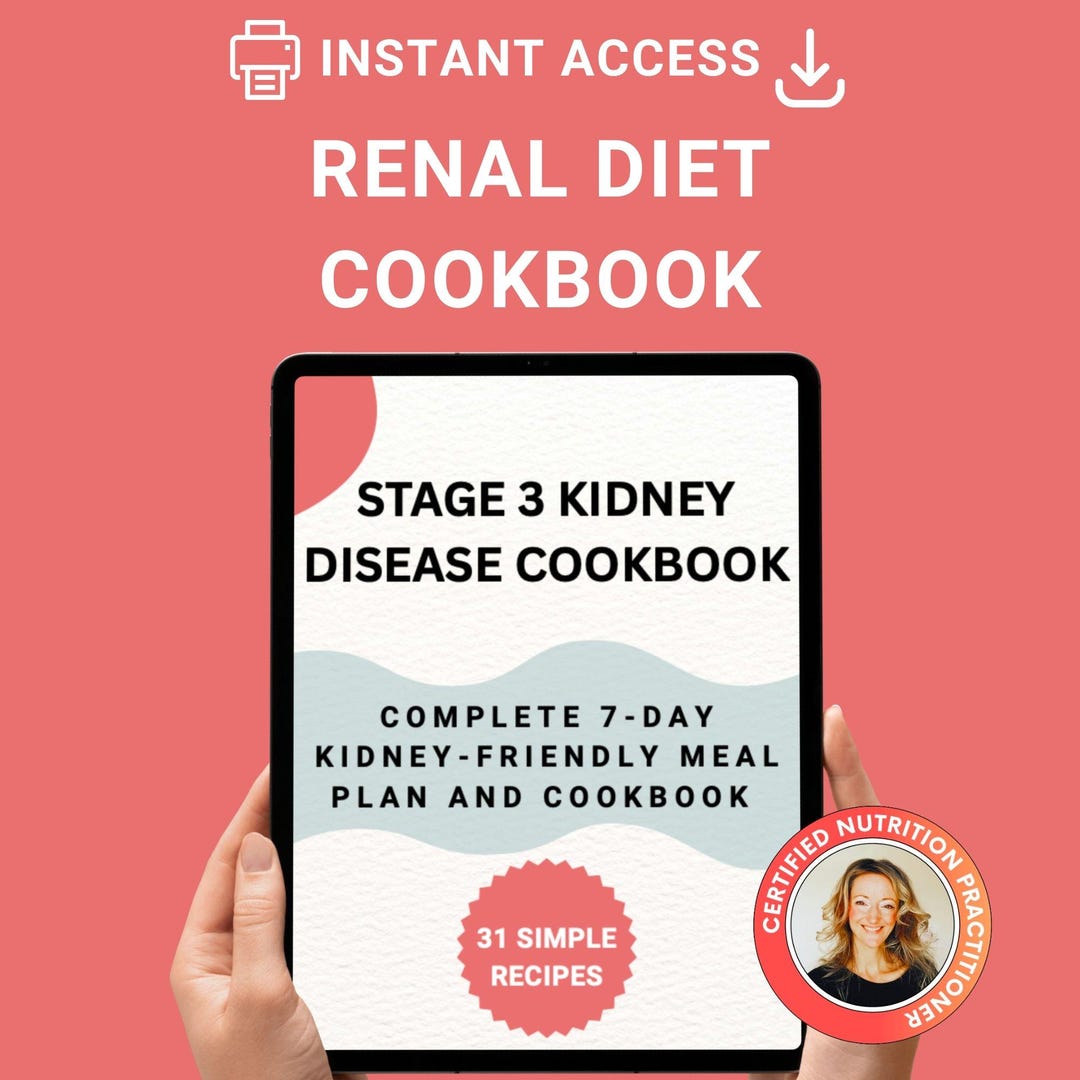 Renal Diet Cookbook | Stage 3 Kidney Diet Recipes, CKD 7-day Meal Plan ...