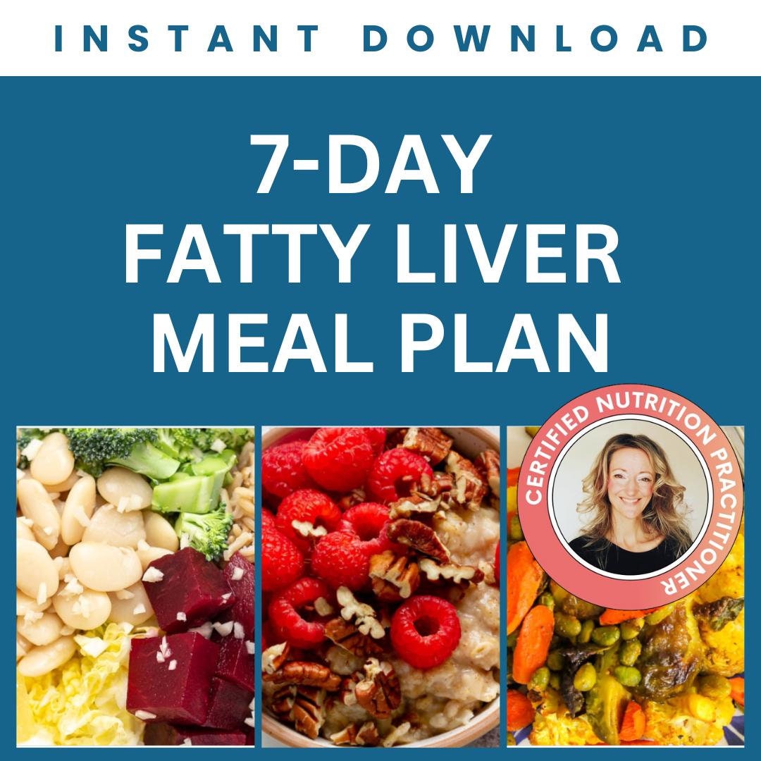 Fatty Liver Diet Plan: Printable 7-day Meal Plan for Fatty Liver ...
