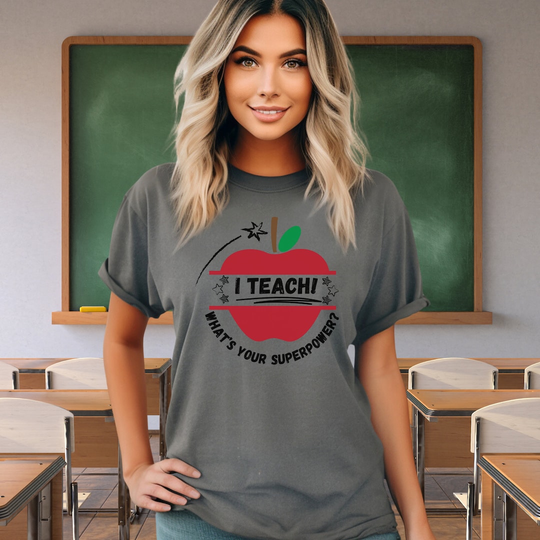 Teacher Superpower T-shirt,i Teach, What’s Your Superpower?' Tee ...